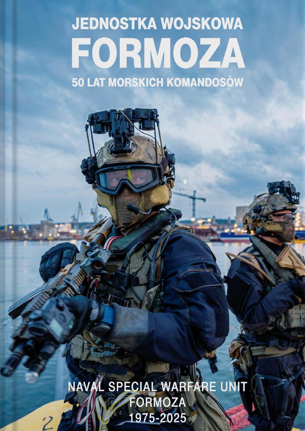 Jednostka wojskowa FORMOZA. 50 lat morskich komandosów