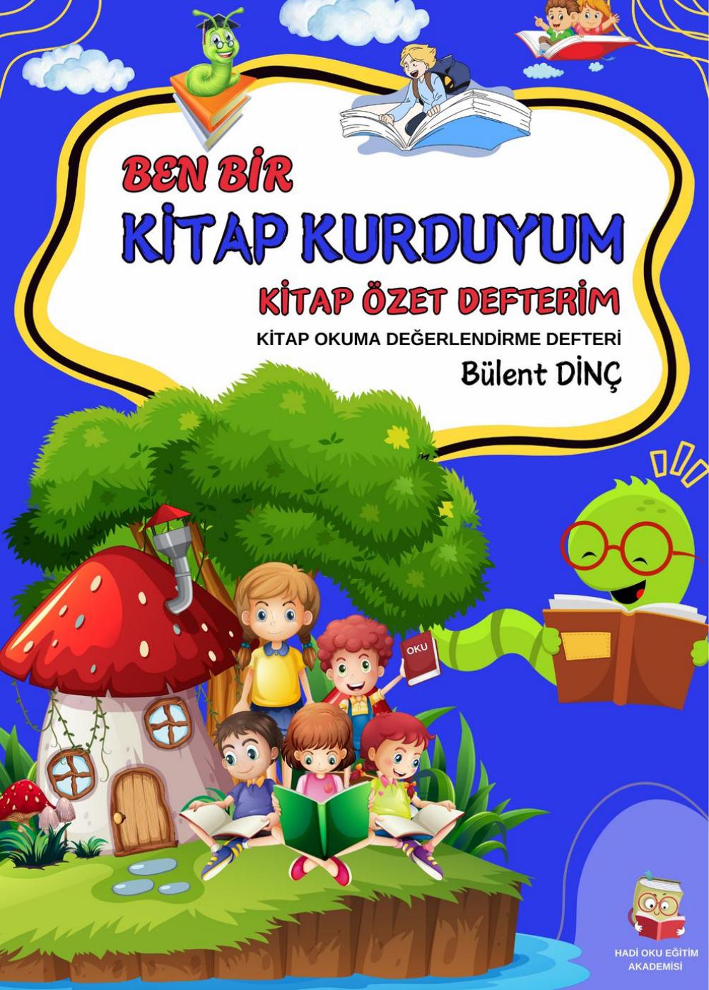 BEN BİR KİTAP KURDUYUM | PDF to Flipbook