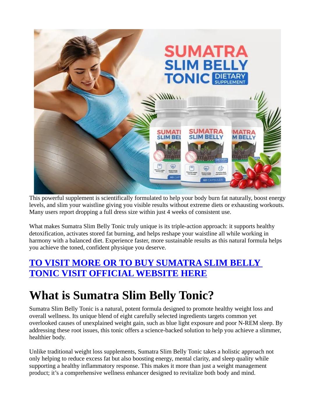 Sumatra Slim Belly Tonic (We Tried It) Here's Our Detailed Review After ...