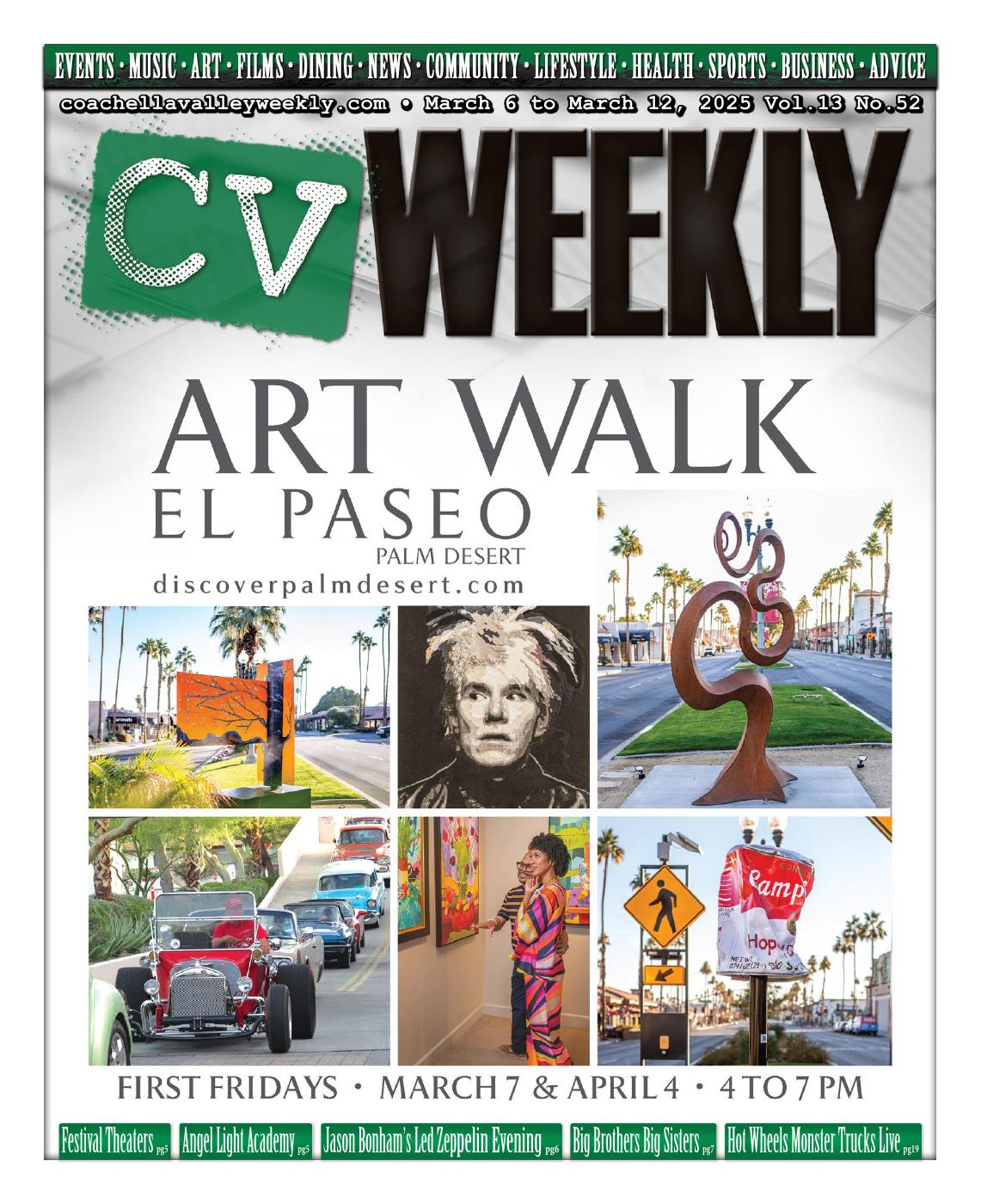 Coachella Valley Weekly - March 6 to March 12, 2025 Vol. 13 No. 52 | PDF to Flipbook