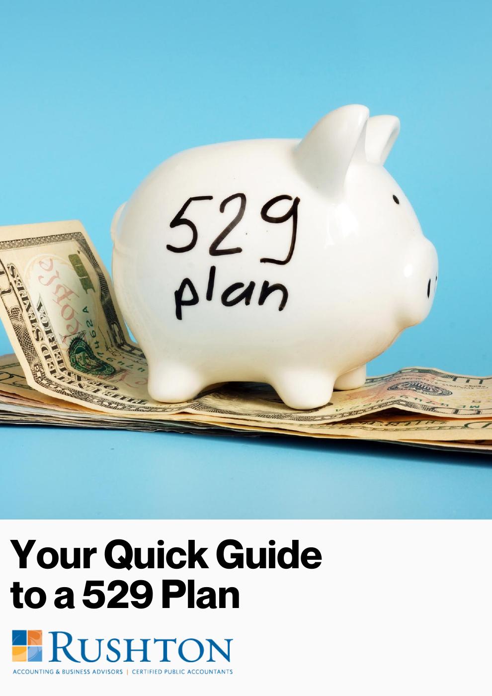 Your Quick Guide to a 529 Plan