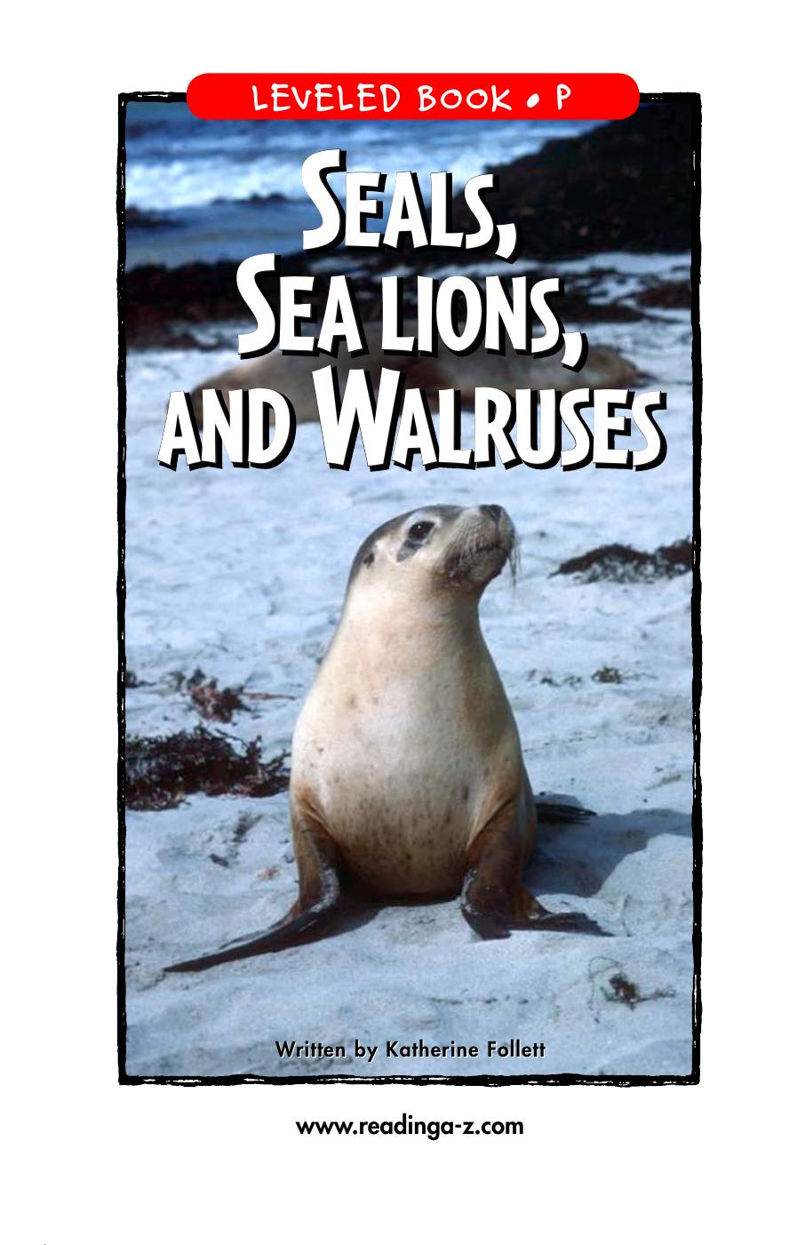 43. Seals, Sea Lions and Walruses
