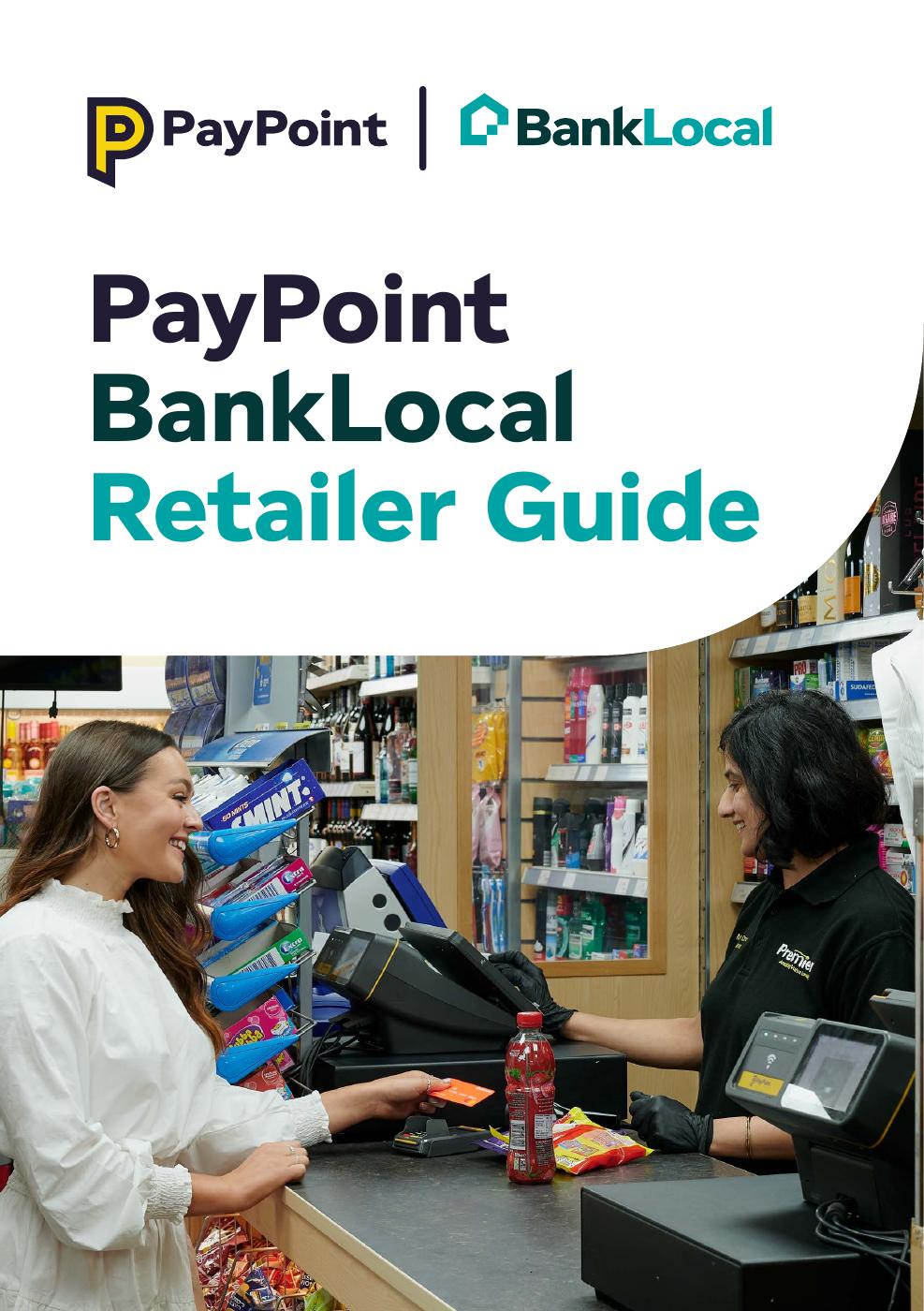 Final_PayPoint BankLocal Retailer Guide