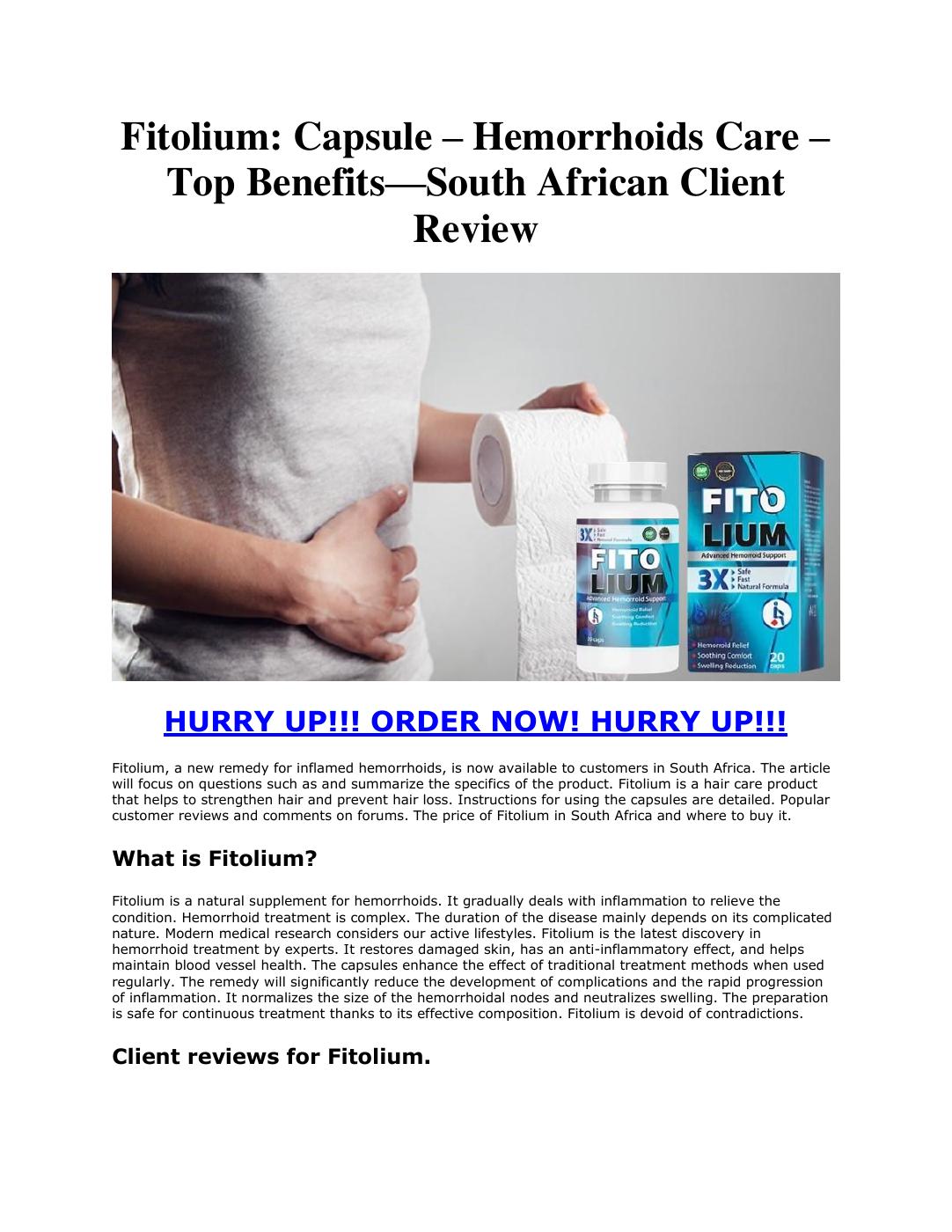 Fitolium: Capsule – Hemorrhoids Care – Top Benefits—South African Client Review | PDF to Flipbook