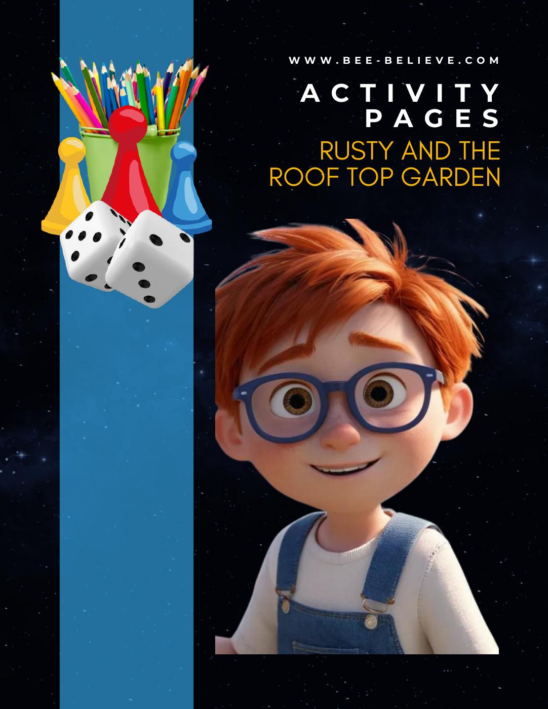 No 4 Rusty and the Roof Top Garden