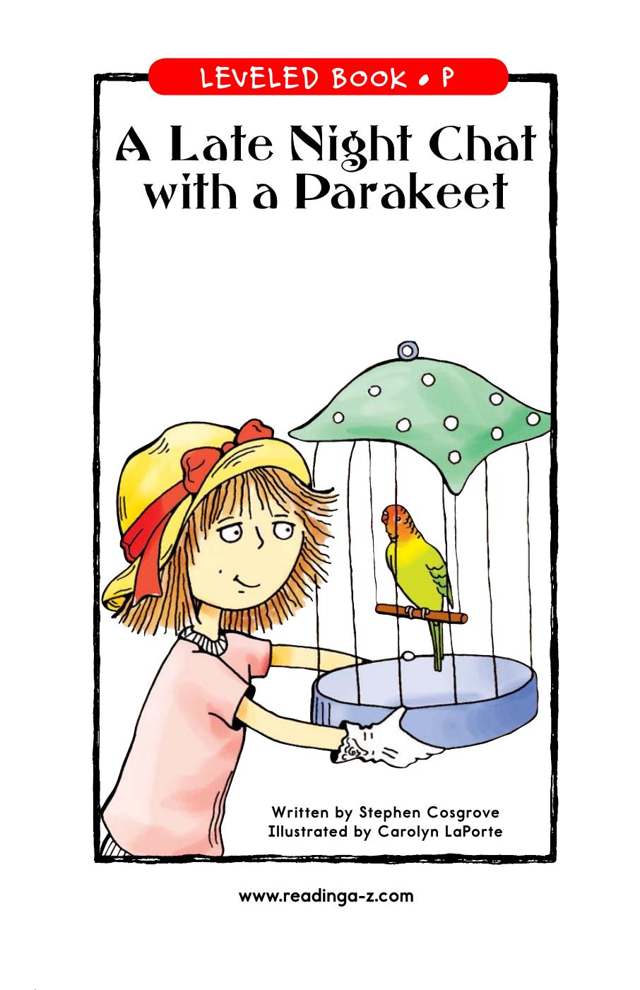 40. A Late Night Chat with a Parakeet