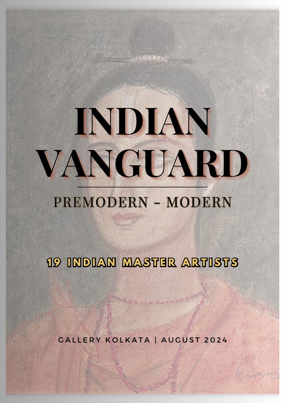Indian Vanguard | Premodern - Modern