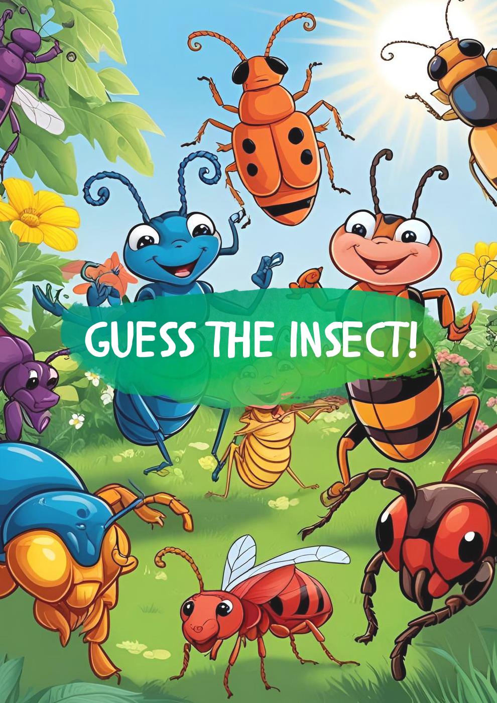 Guess the insect | PDF to Flipbook