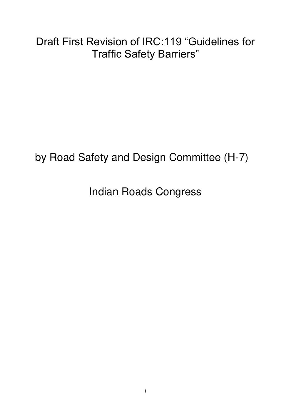 Draft First Revision of IRC:119 “Guidelines for Traffic Safety Barriers”