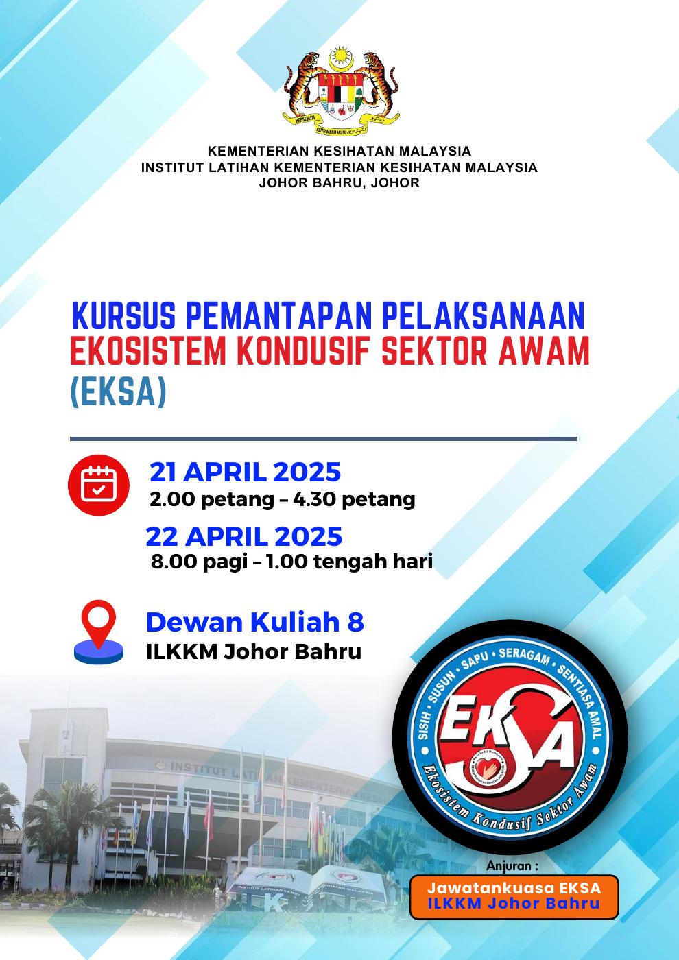 KURSUS PEMANTAPAN PELAKSANAAN EKSA