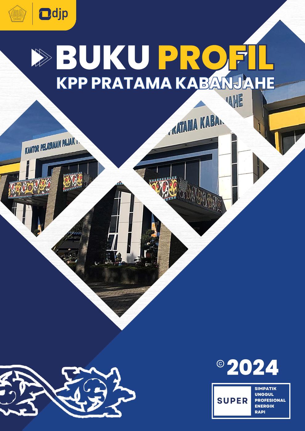 Buku Profil KPP Pratama Kabanjahe Tahun 2024 | PDF to Flipbook