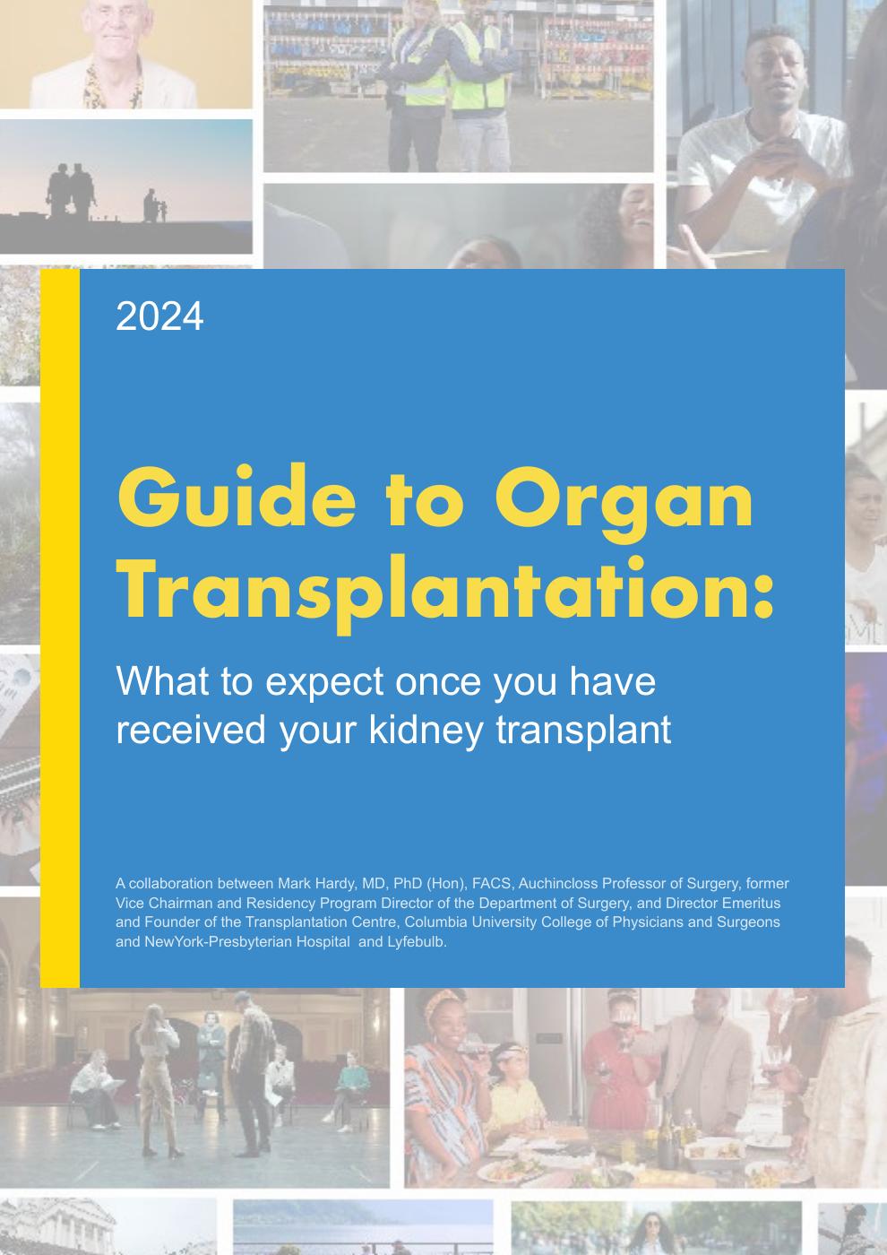 A Guide to Organ Transplantation