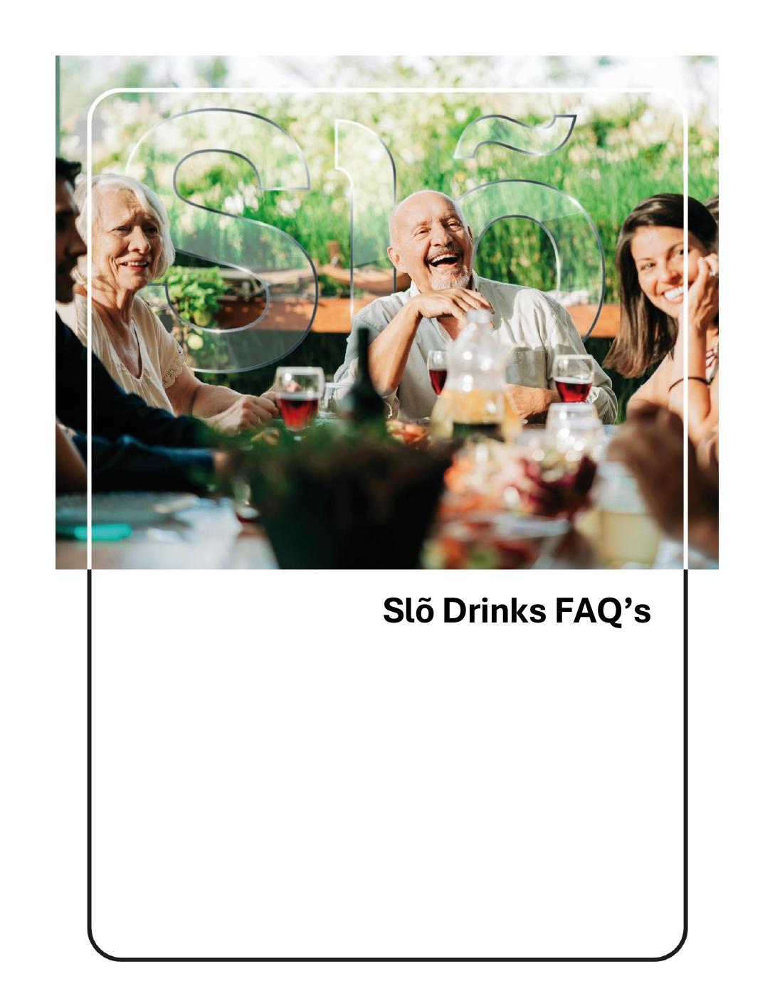 Slo Drinks FAQ's | PDF to Flipbook