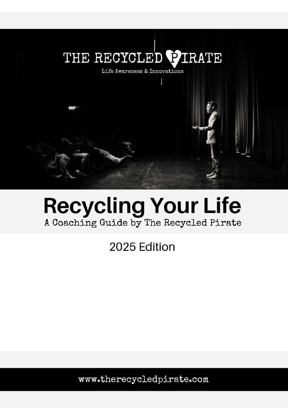 Recycling Life: A Coaching Guide by The Recycled Pirate | PDF to Flipbook