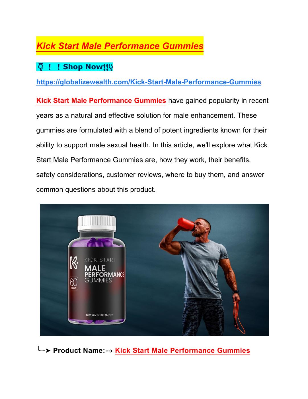 Kick Start Male Performance Gummies Review Is It Really Worth Your ...