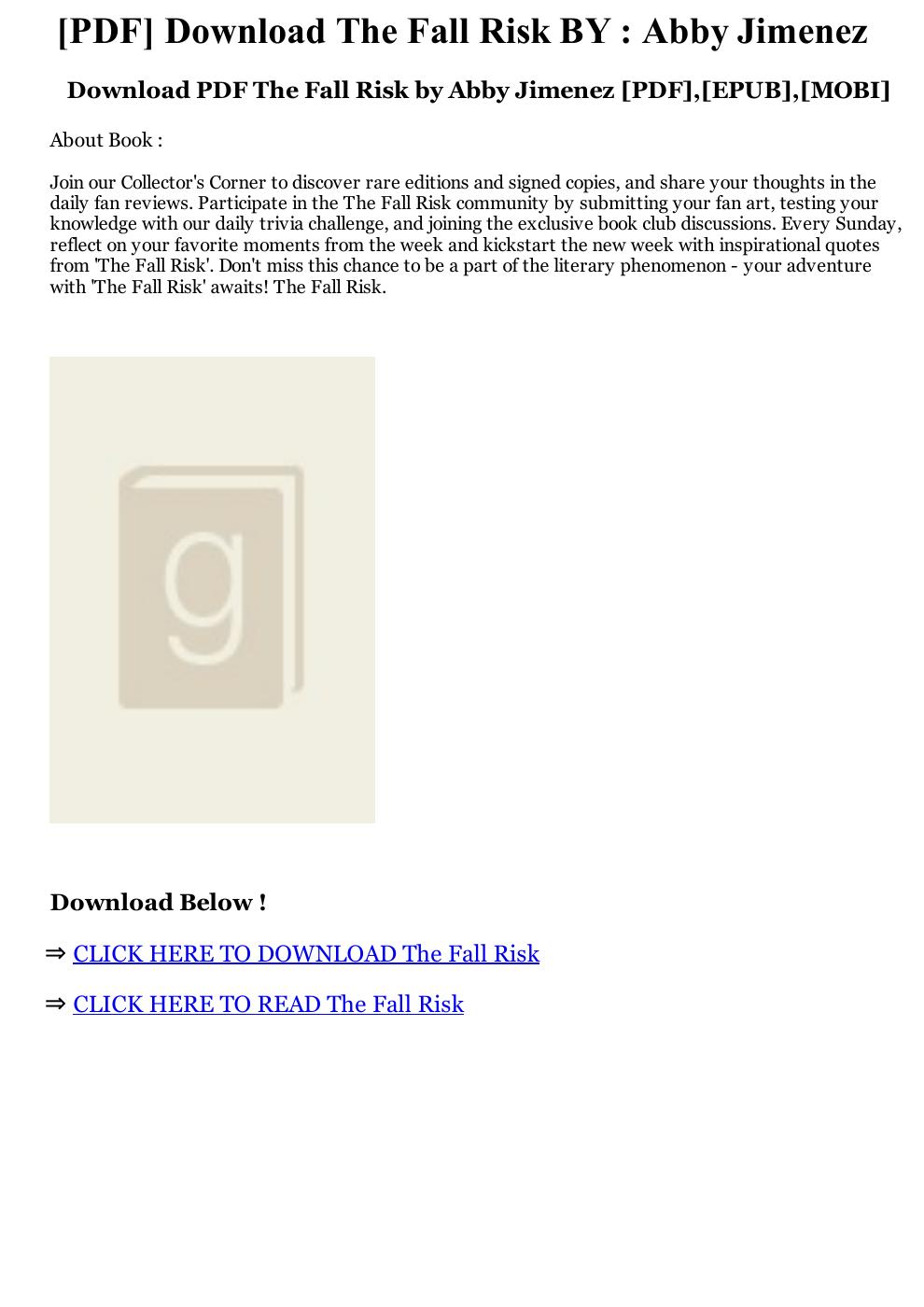 [Download] The Fall Risk PDF EPUB BY : Abby Jimenez | PDF to Flipbook