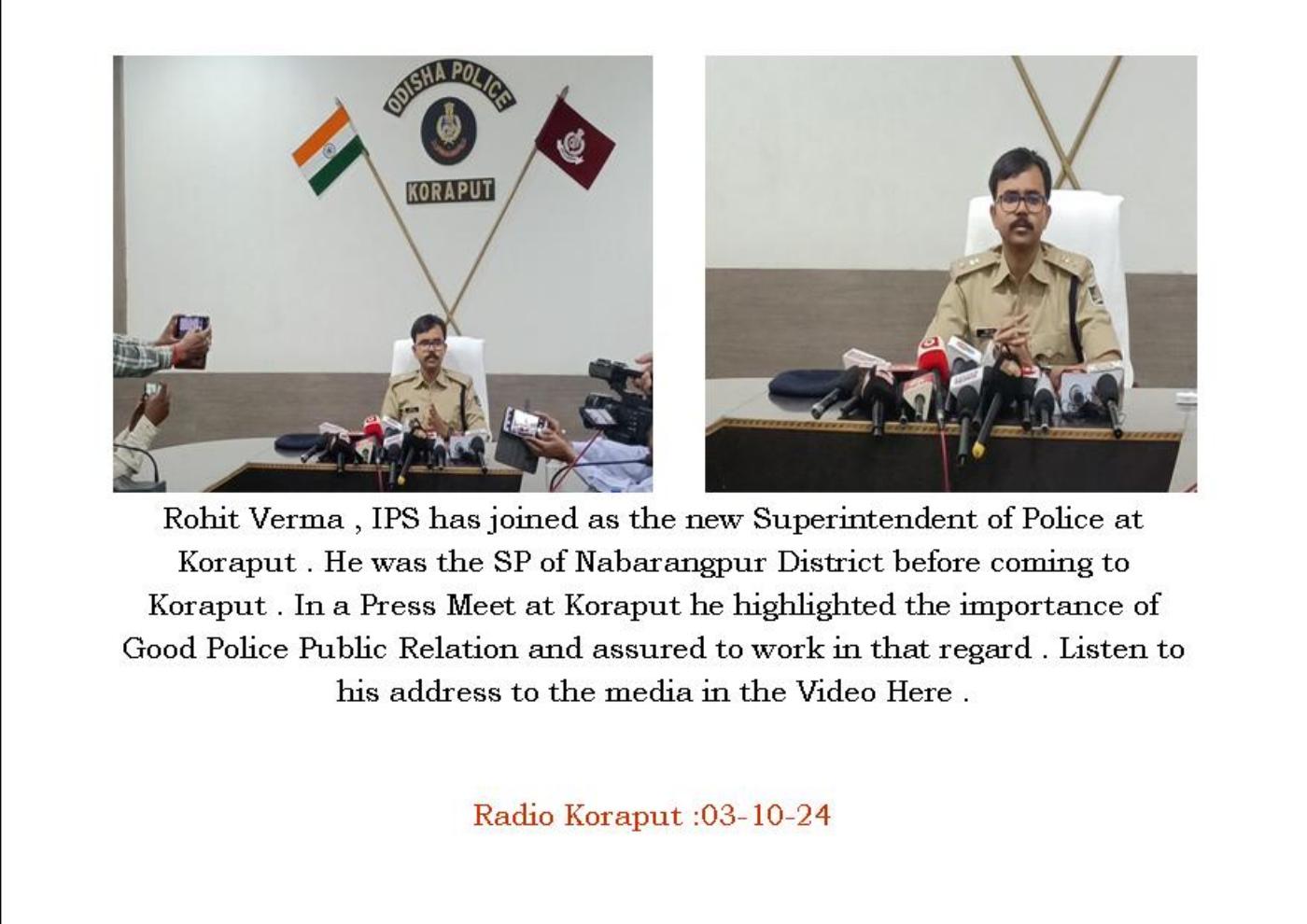 Rohit Verma Joined as SP , Koraput