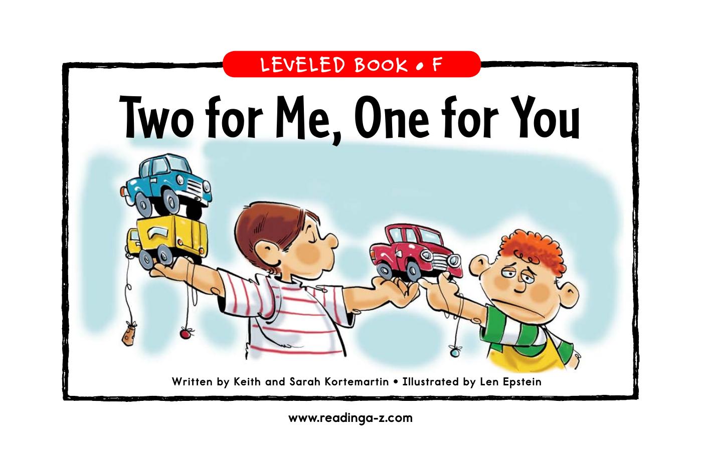 32. Two for Me, One for You