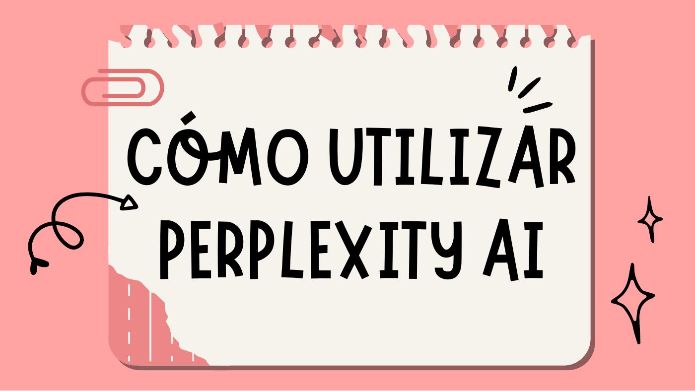 Cómo utilizar Perplexity Ai | PDF to Flipbook