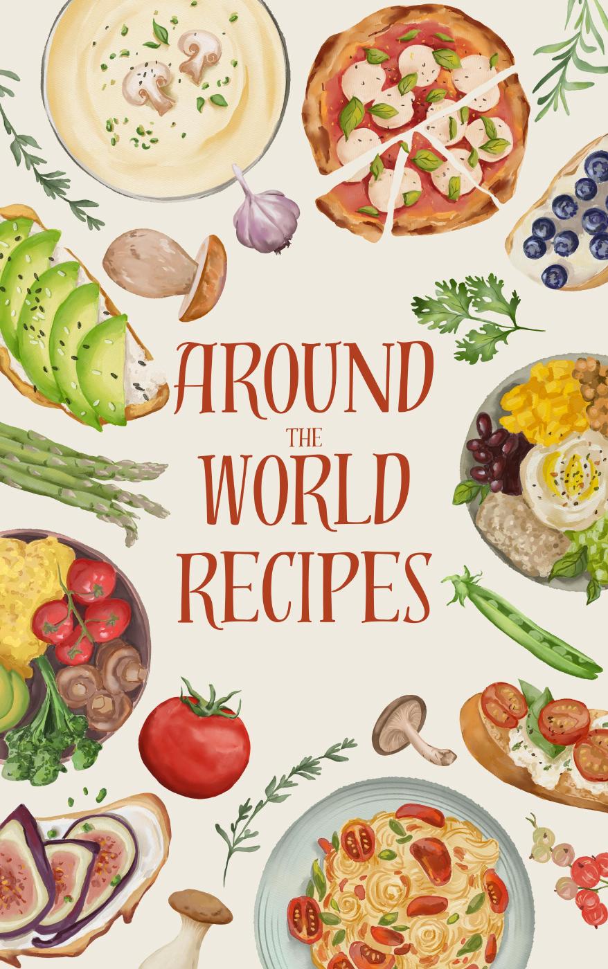 Around the World Recipes | PDF to Flipbook