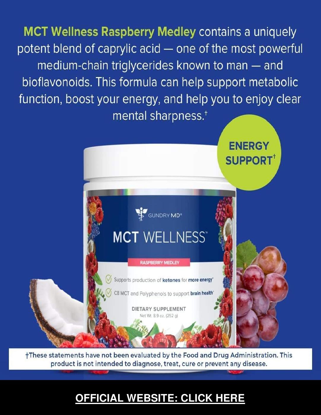 Gundry MD MCT Wellness Details - Is MCT Wellness FDA Approved?