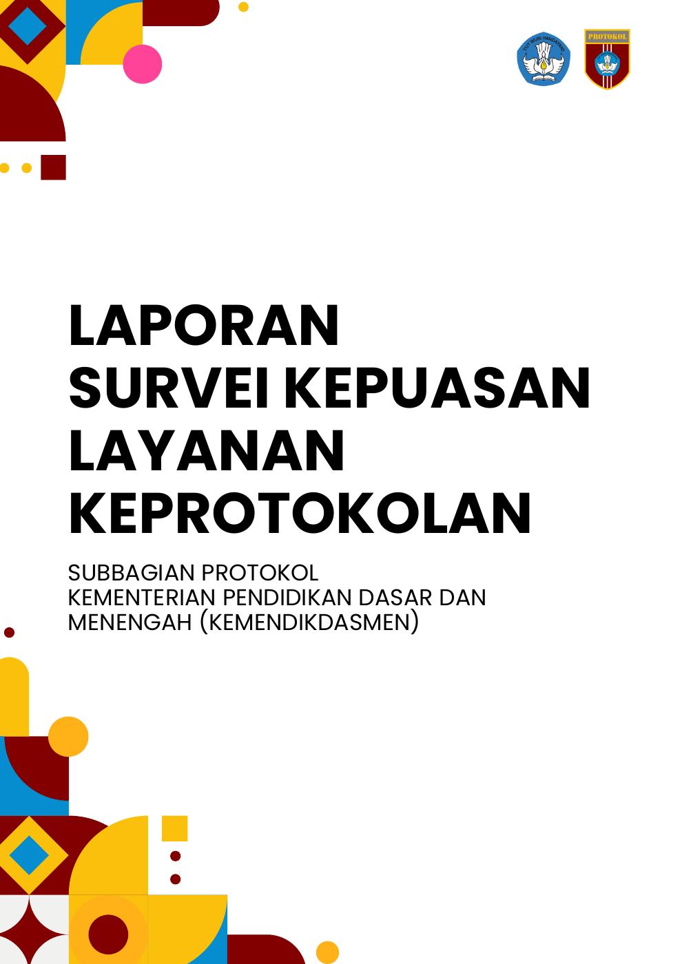 LAPORAN SURVEI KEPUASAN LAYANAN KEPROTOKOLAN | PDF to Flipbook