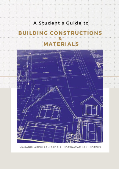 A Student's Guide to Building Constructions & Materials