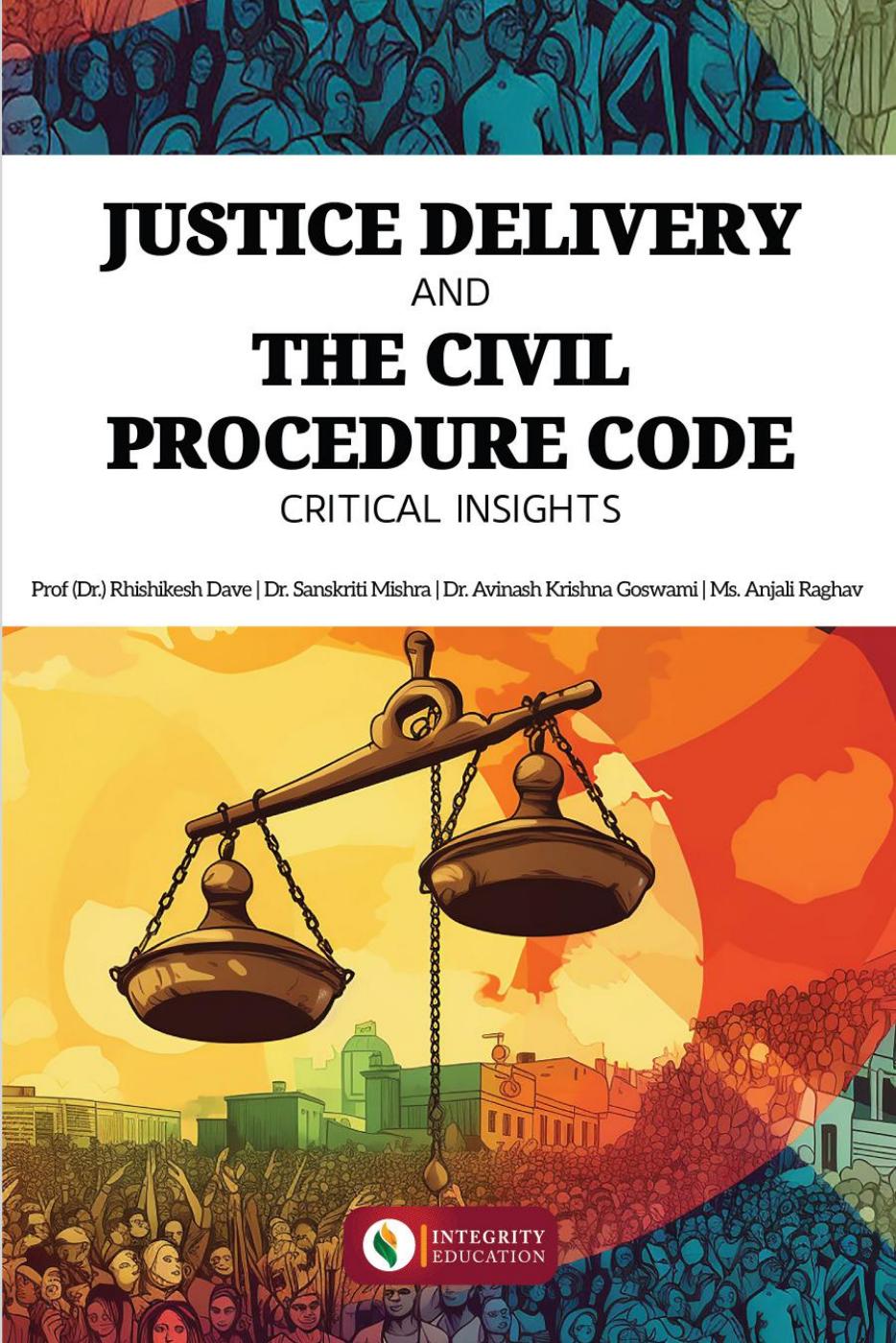 Justice-Delivery and The Civil Procedure Code