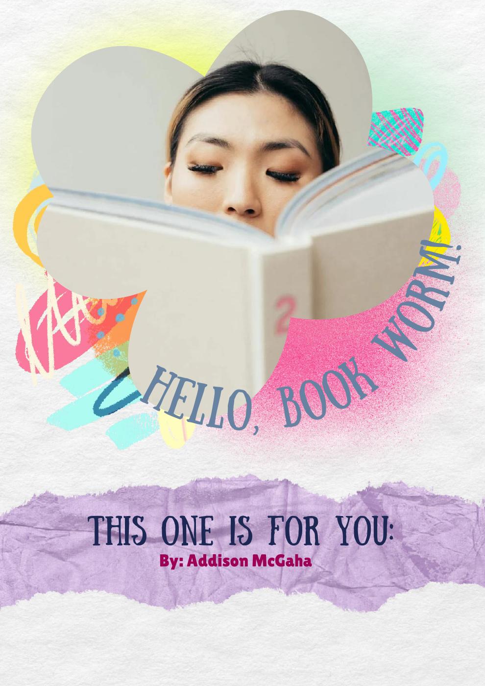 Hello, Book Worm!