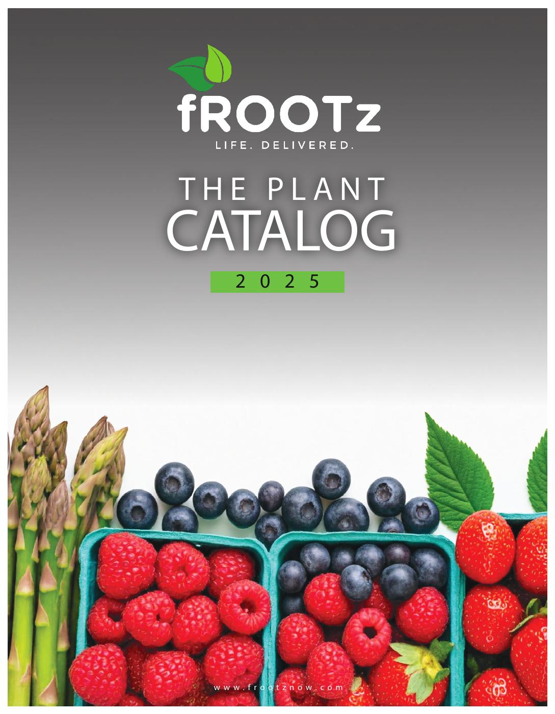 Frootz 2025 Plant Catalog | PDF to Flipbook