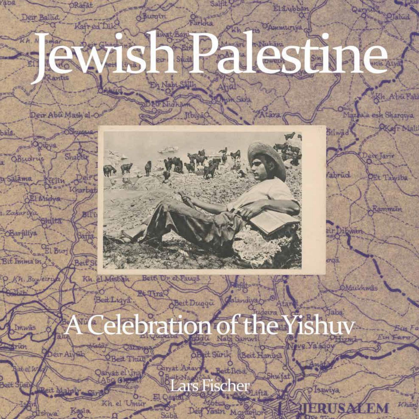 Jewish Palestine: A Celebration of the Yishuv | PDF to Flipbook