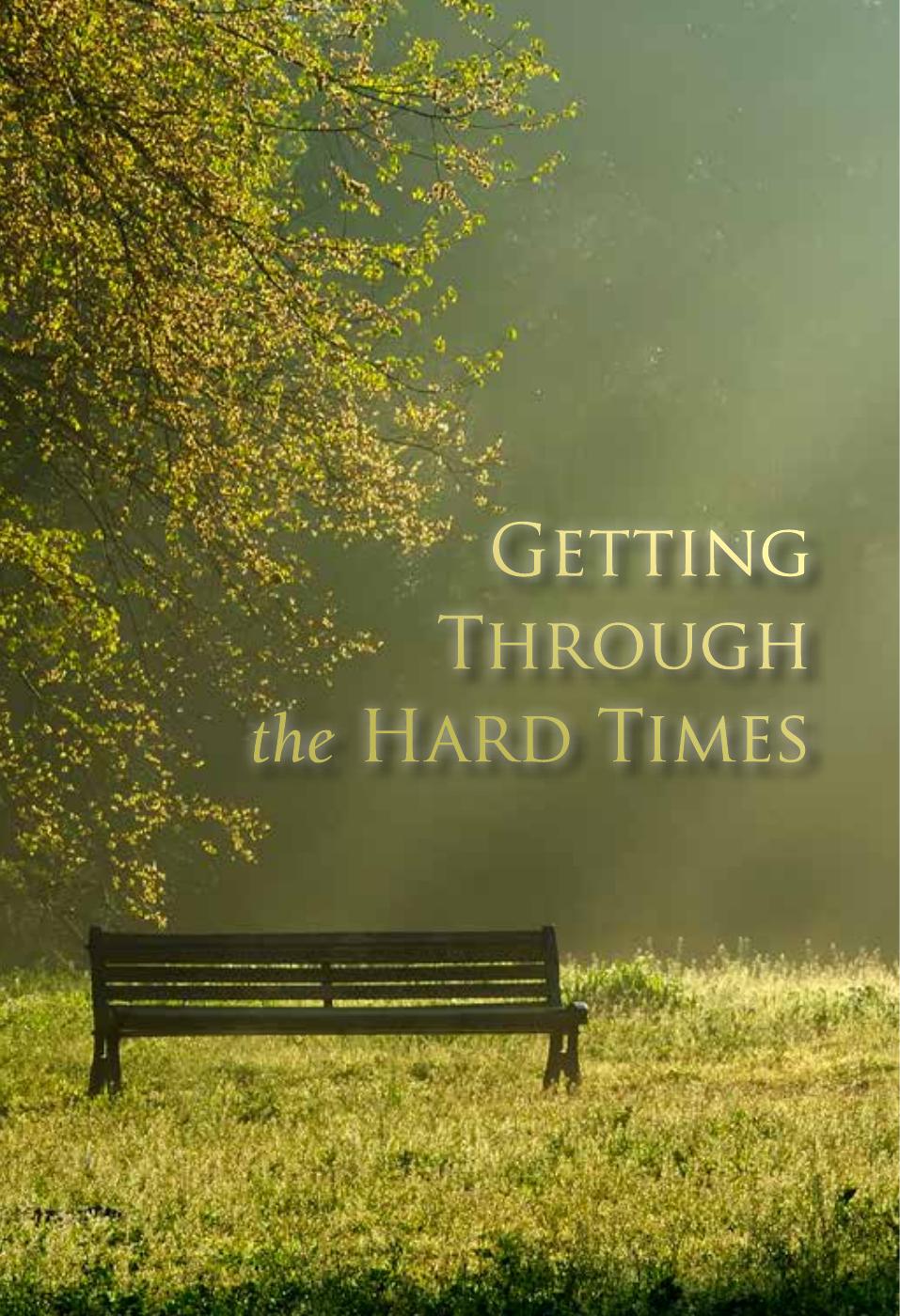 Getting Through Hard Times