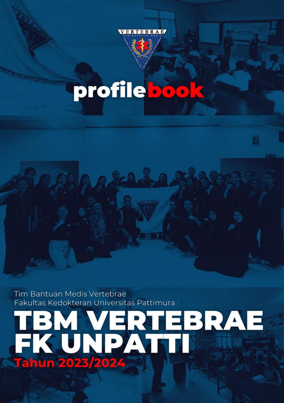 Profile Book TBM Vertebrae FK UNPATTI Tahun 2023-2024 | PDF to Flipbook