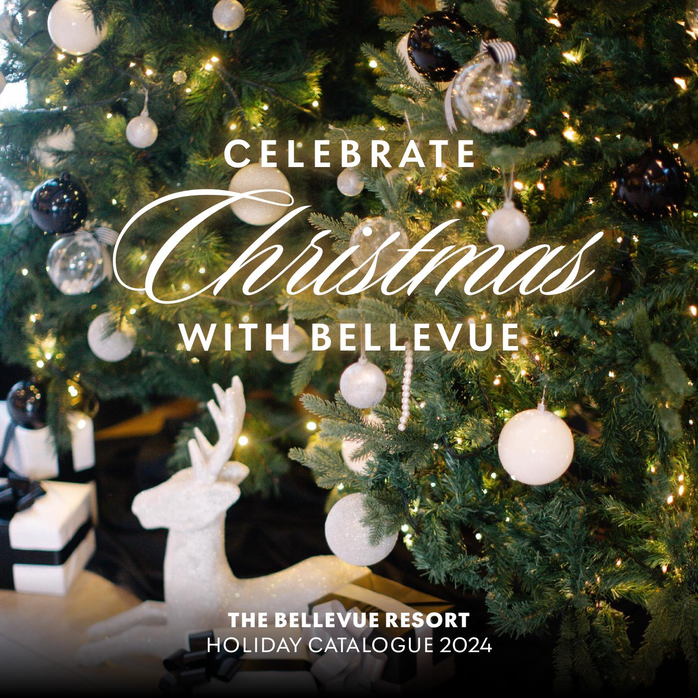 The Bellevue Resort's Holidays eCatalogue 2024