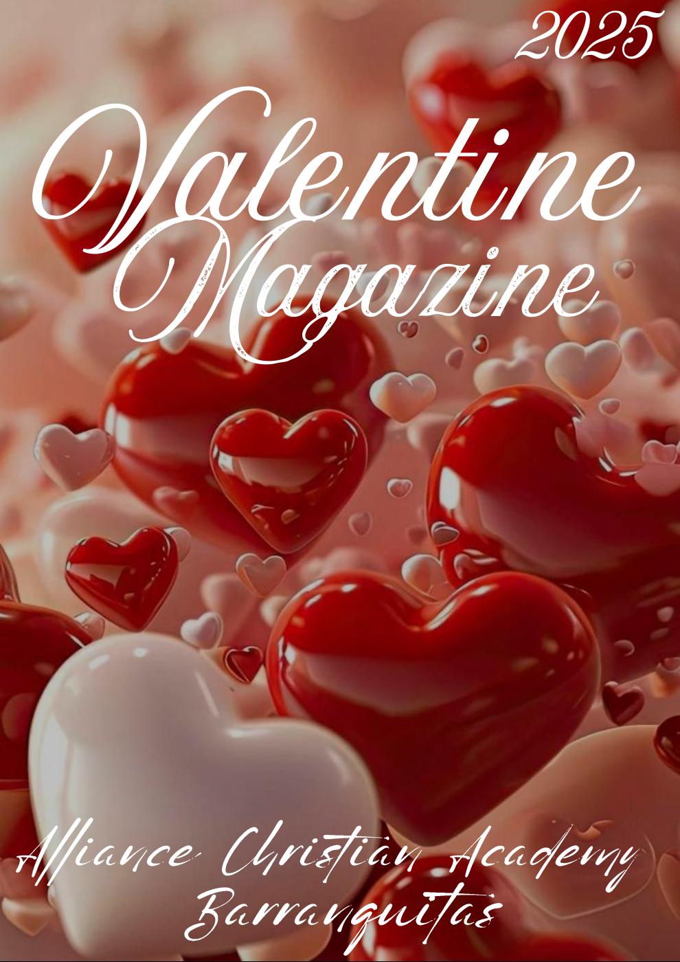Valentine Magazine Alliance Christian Academy | PDF to Flipbook