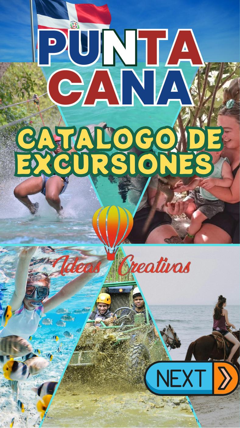 EXCURSIONES DESDE PUNTA CANA