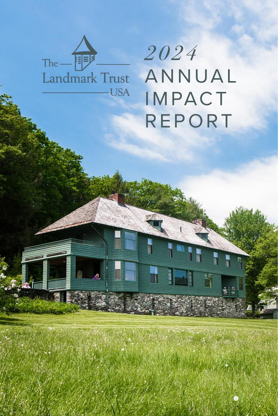 The Landmark Trust USA 2024 Annual Impact Report | PDF to Flipbook