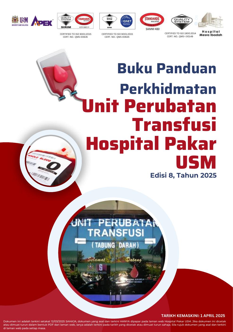 BUKU PANDUAN PERKHIDMATAN UNIT PERUBATAN TRANSFUSI, HOSPITAL PAKAR USM | PDF to Flipbook