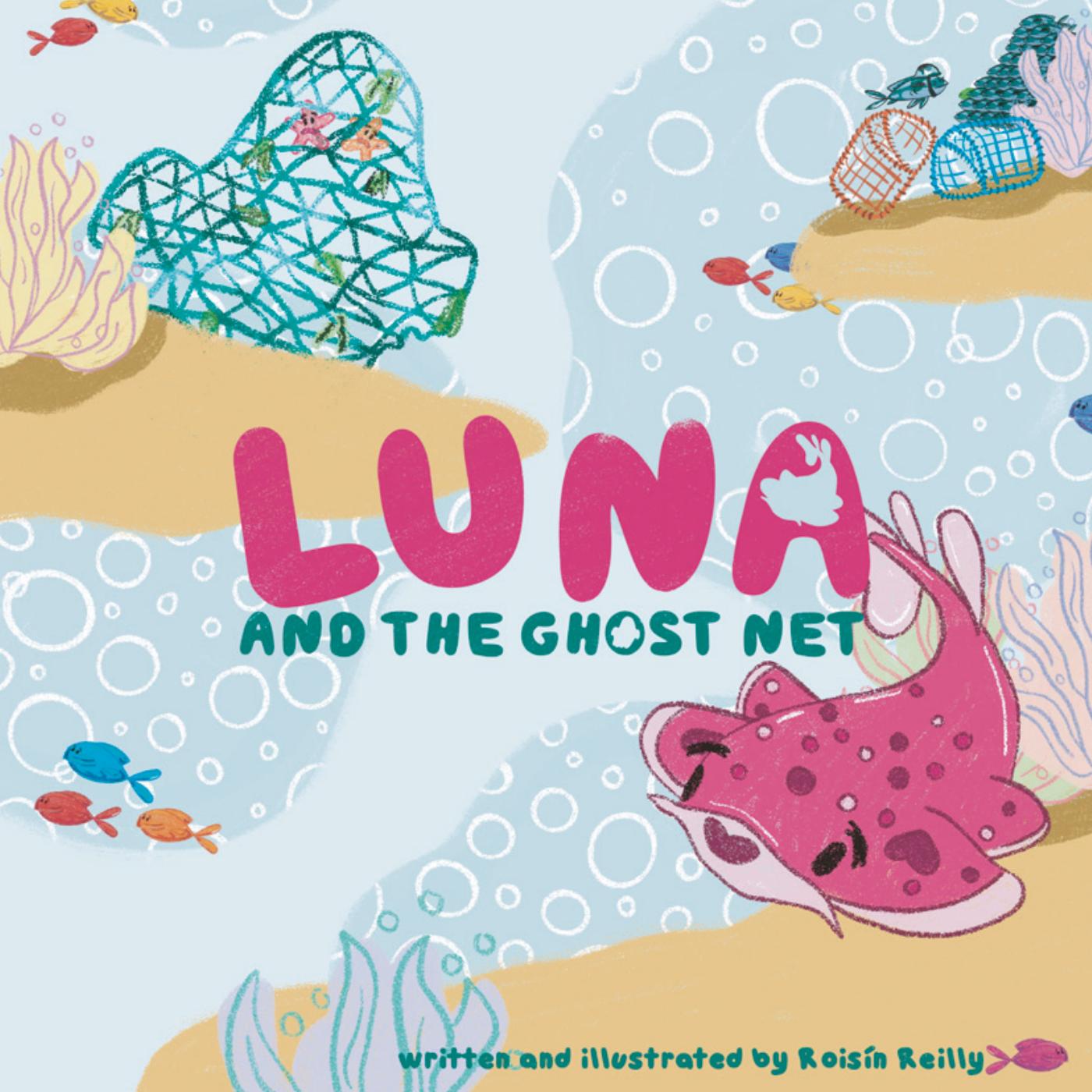 Luna and the Ghost Net | PDF to Flipbook