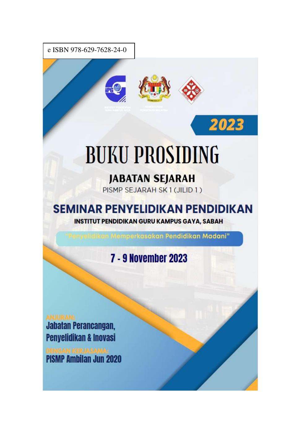 BUKU PROSIDING JABATAN SEJARAH PISMP SEJARAH SK 1 (JILID 1) | PDF to Flipbook