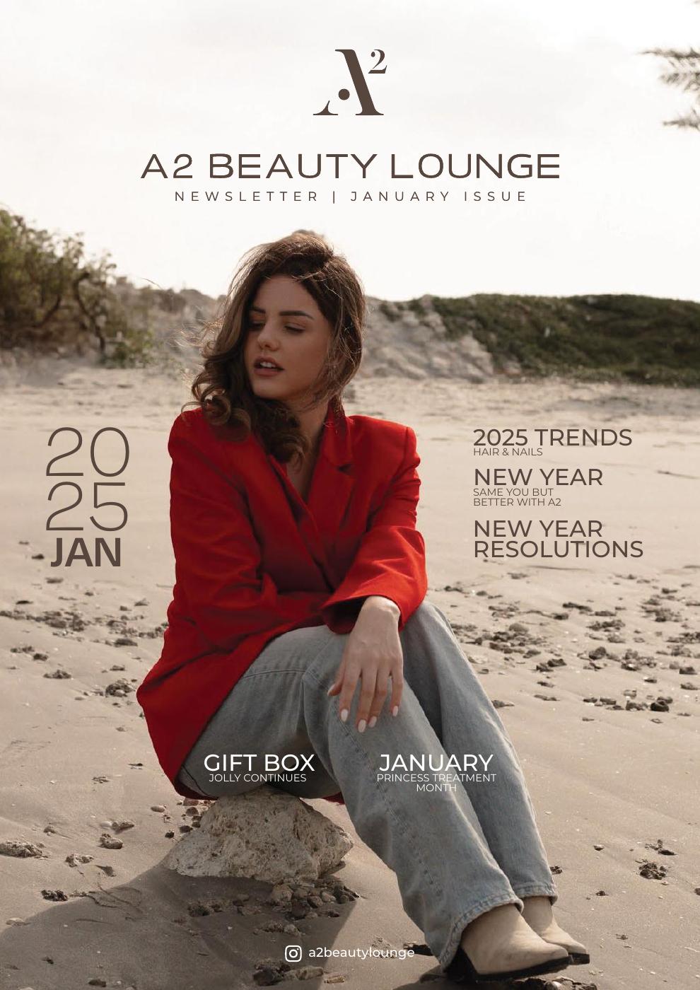 A2 Beauty Lounge Newsletter | Jan 2025