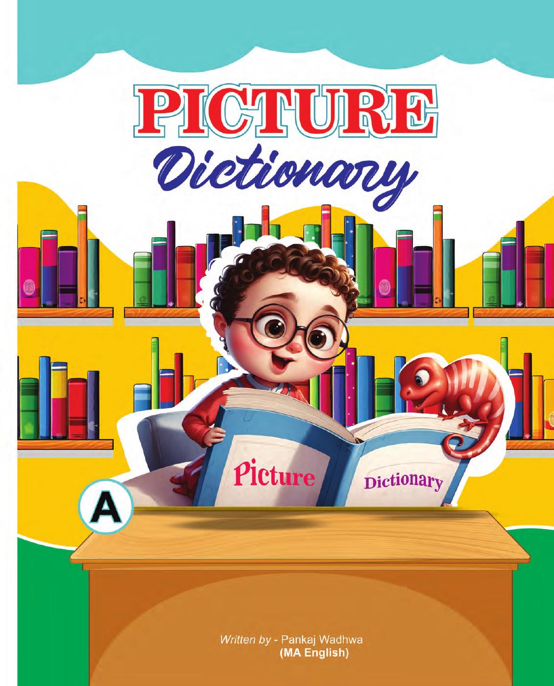 Picture Dictionary-A - New Series