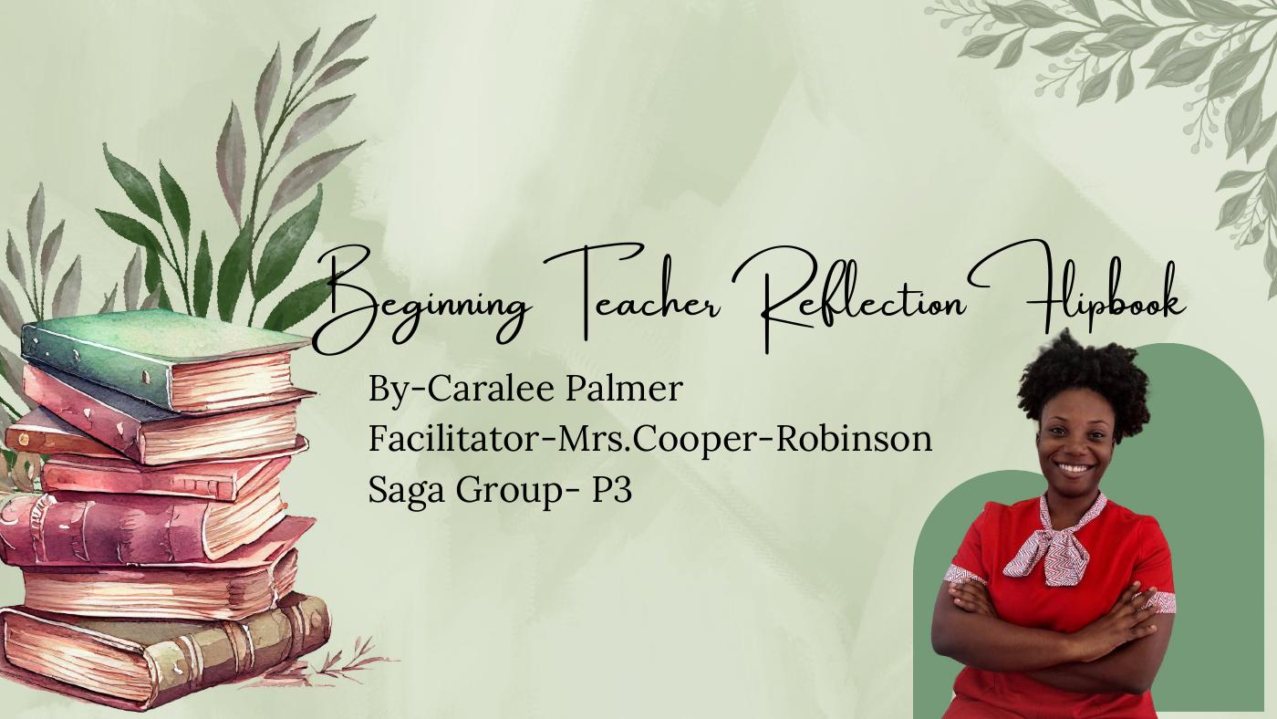 Beginning Teacher Reflection Flipbook | PDF to Flipbook