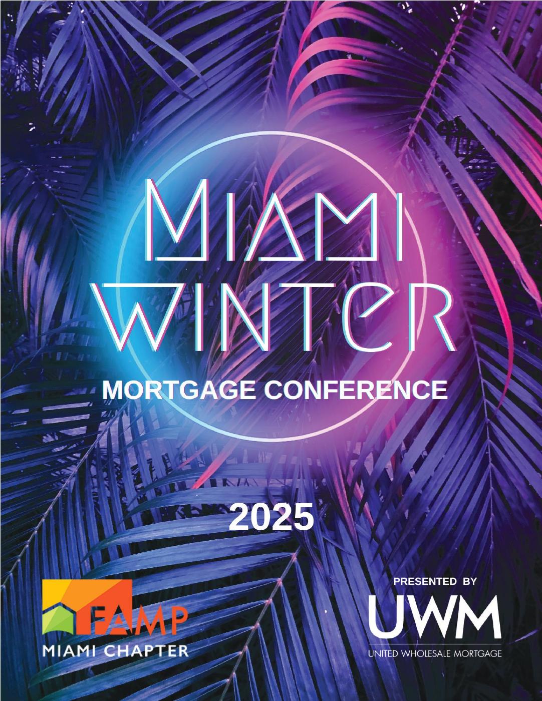 Miami Mortgage Conference 2025 Magazine | PDF to Flipbook