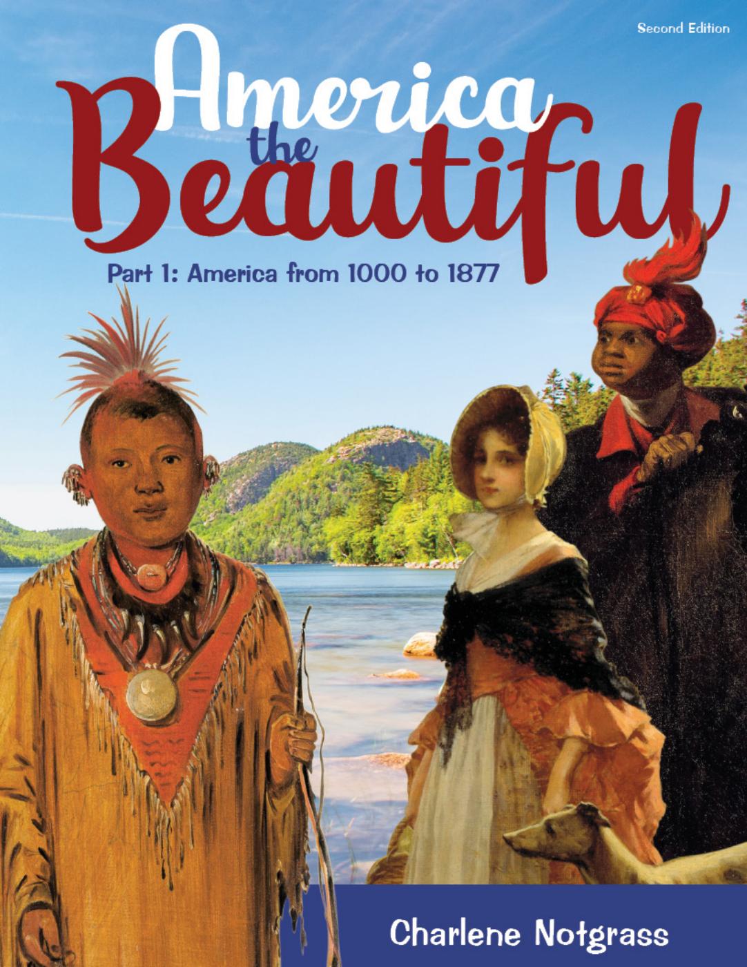 America the Beautiful Part 1