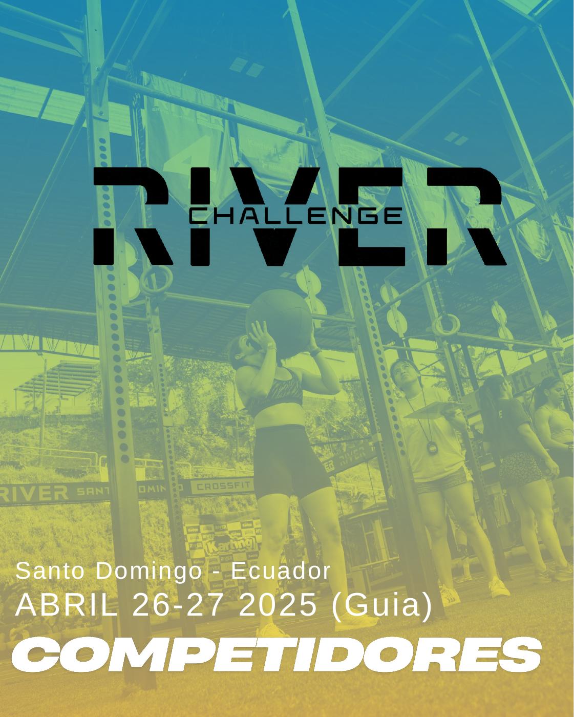 Guía Competidores RIVER CHALLENGE 2025 | PDF to Flipbook