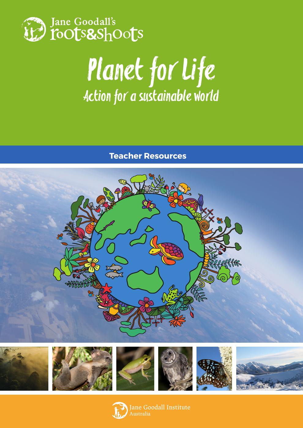 Teaching Resource: Planet for Life