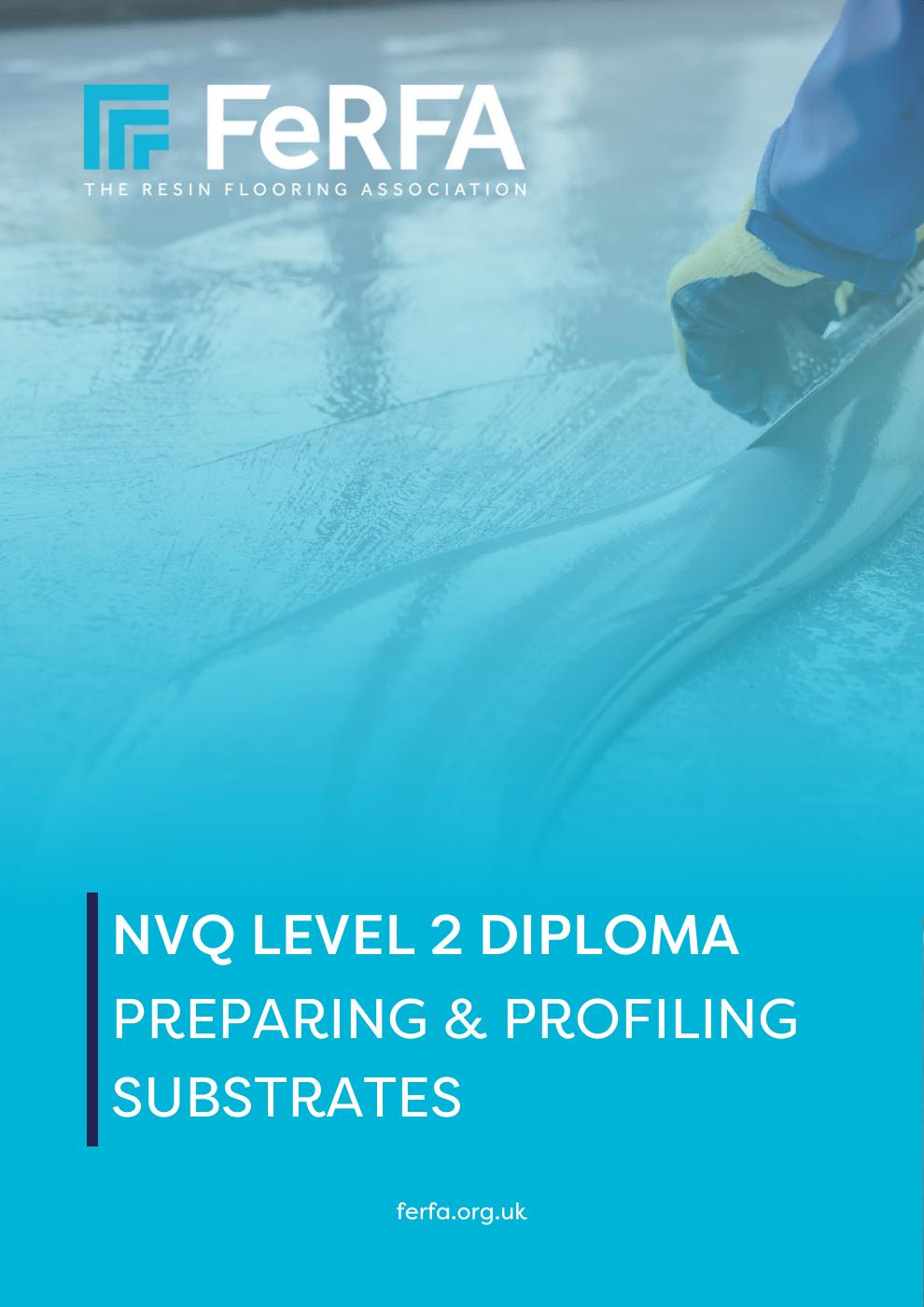 FeRFA NVQ Level 2 Diploma in Preparing and Profiling Substrates | PDF ...