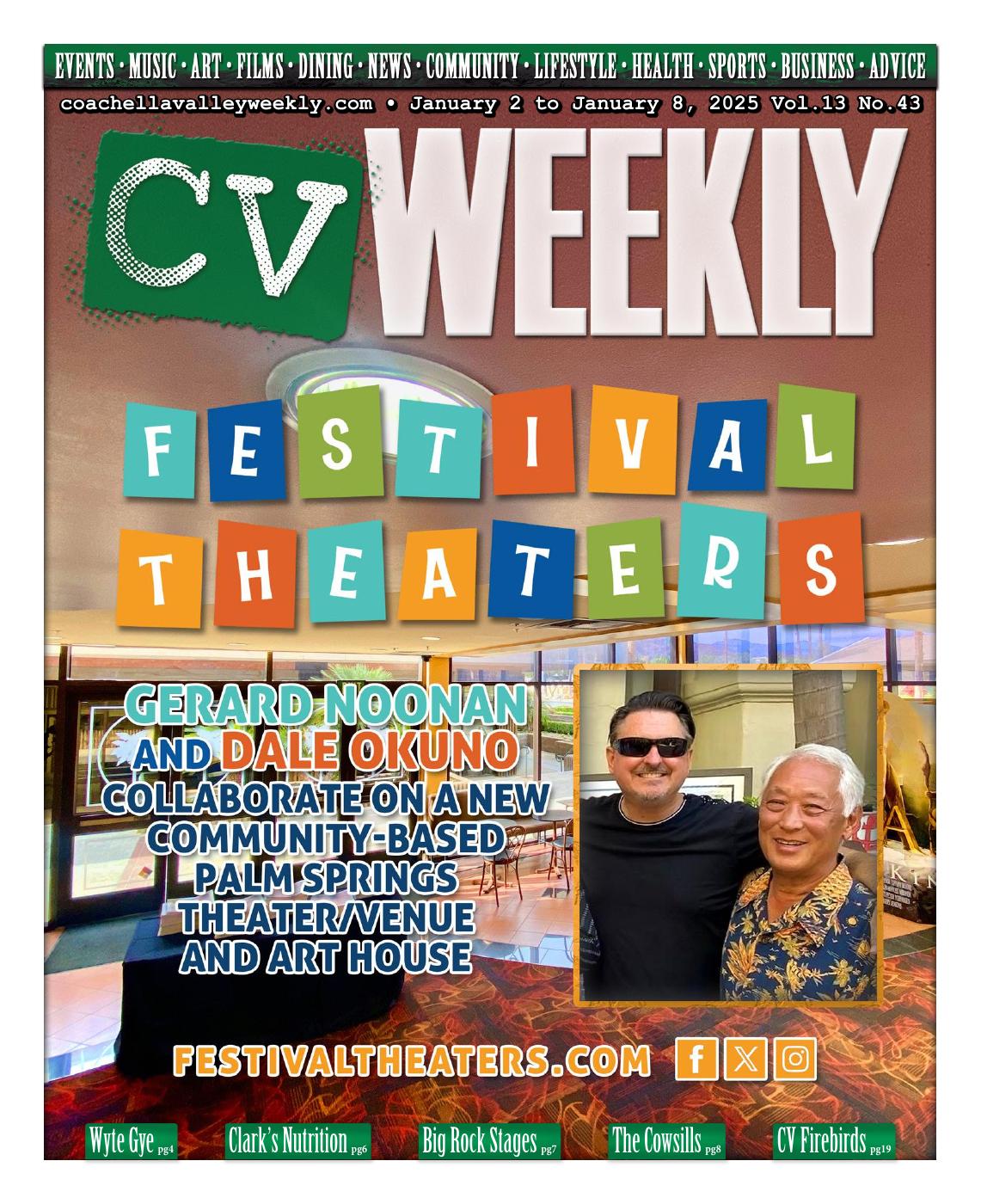 Coachella Valley Weekly - January 2 to January 8, 2025 Vol. 13 No. 43 | PDF to Flipbook