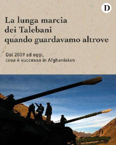 La lunga marcia dei Talebani